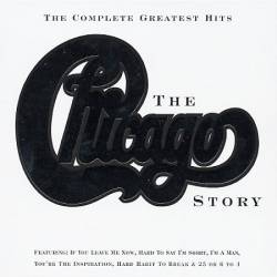 Chicago Chicago Story : The Complete Greatest Hits (Compilation ...