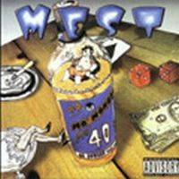 Mest Mo'Money Mo'40'z (Album)- Spirit of Rock Webzine (es)