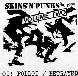 Oi Polloi Skins 'N' Punks - Volume Two (Split)- Spirit of Rock Webzine (en)