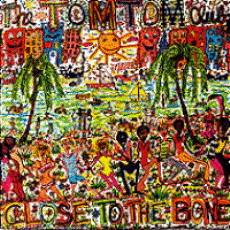 Tom Tom Club Close to the Bone (Album)- Spirit of Rock Webzine (en)