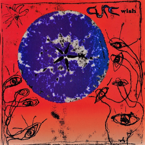 The Cure Wish (Album)- Spirit of Rock Webzine (fr)