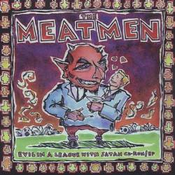 The Meatmen Evil in a League With Satan (EP)- Spirit of Rock Webzine (en)