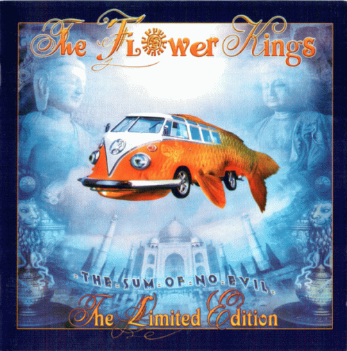 The Flower Kings The Sum of No Evil (Limited Edition) (Album)- Spirit ...
