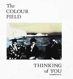The Colourfield Thinking of You (Single)- Spirit of Rock Webzine (fr)