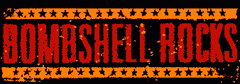 Bombshell Rocks - discography, line-up, biography, interviews, photos