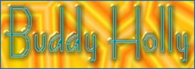 Buddy Holly - discography, line-up, biography, interviews, photos