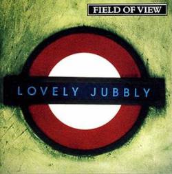 Field Of View Lovely Jubbly (Album)- Spirit of Rock Webzine (en)