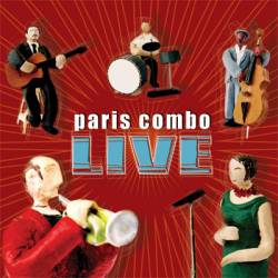 Paris Combo - Discografía completa álbumes