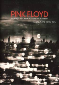 Pink Floyd In London 66-67 (Video)- Spirit of Rock Webzine (en)