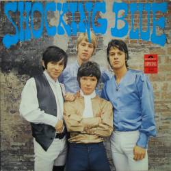 Shocking Blue - discography, line-up, biography, interviews, photos