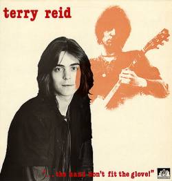 Terry Reid The Hand Don`t Fit The Glove (Compilation)- Spirit of Rock ...