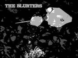 The Blurters - discography, line-up, biography, interviews, photos