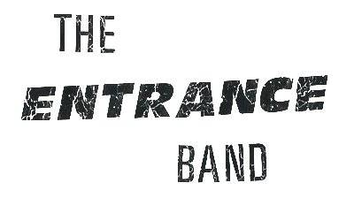 The Entrance Band - discography, line-up, biography, interviews, photos