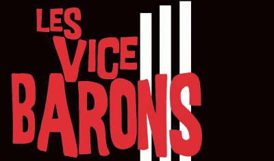 The Vice Barons - discography, line-up, biography, interviews, photos